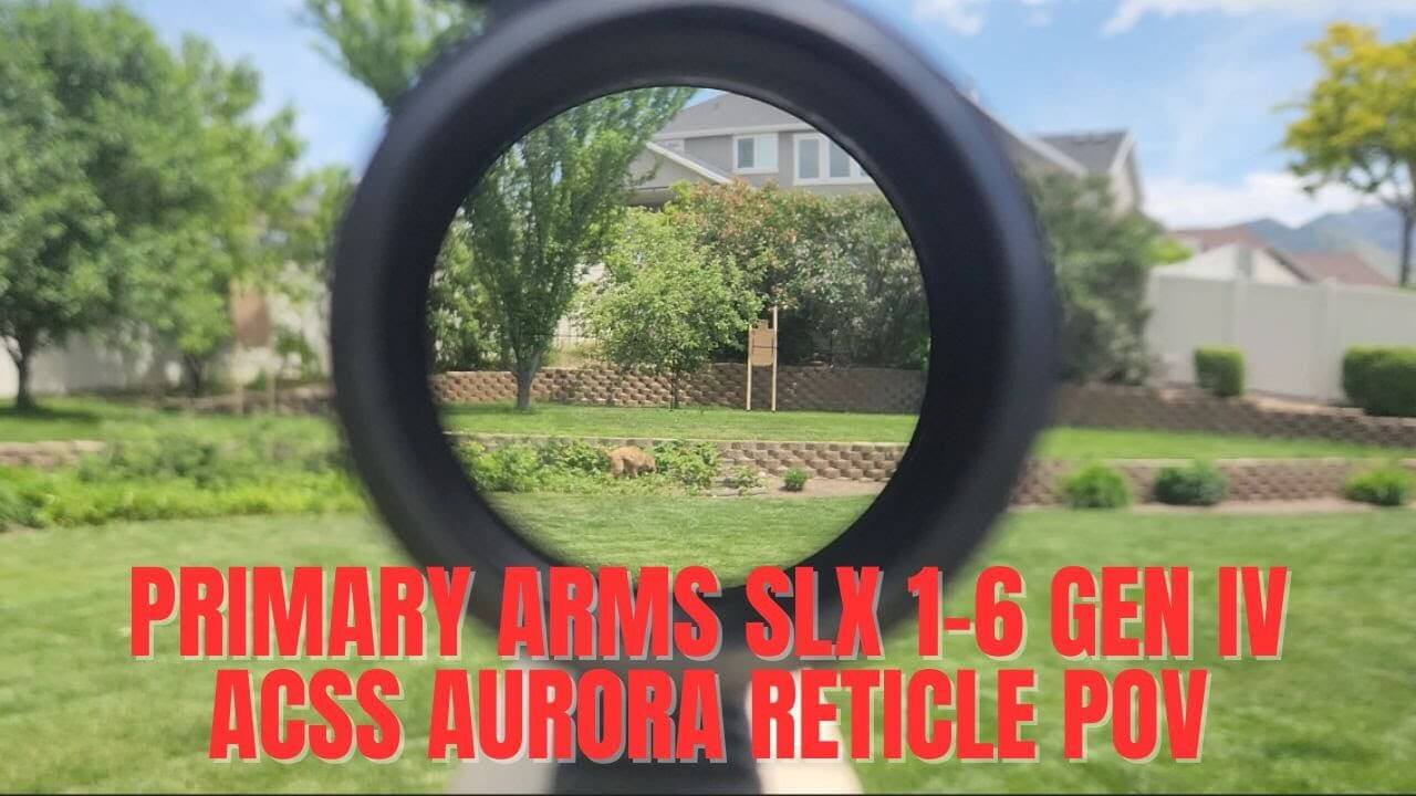 Primary Arms SLx 1-6×24 SFP Rifle Scope Gen IV – ACSS Aurora POV - The ...